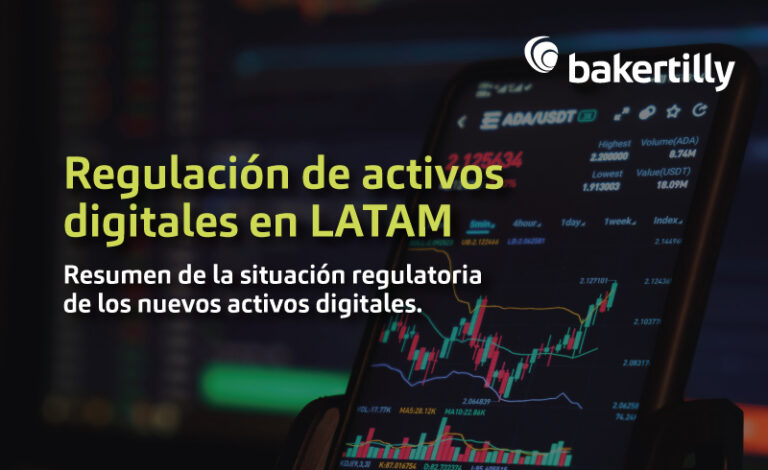 Regulación de activos digitales en Latam - Bakertilly Ecuador